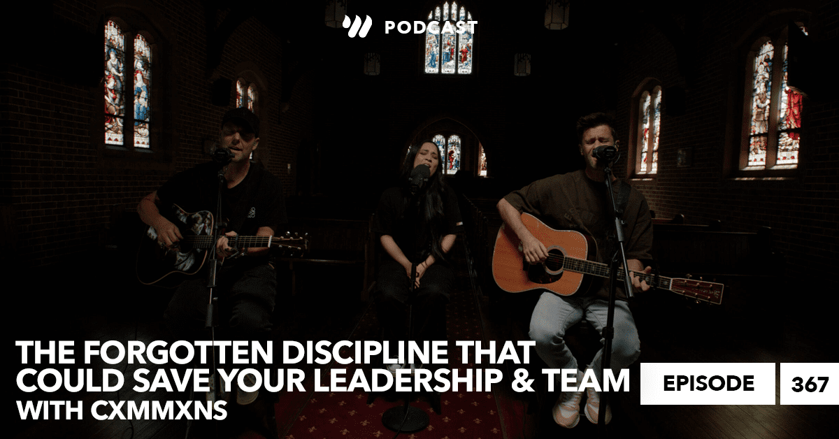 Reuben Morgan & Ben Fielding on Fruitful Disciplines in Leadership